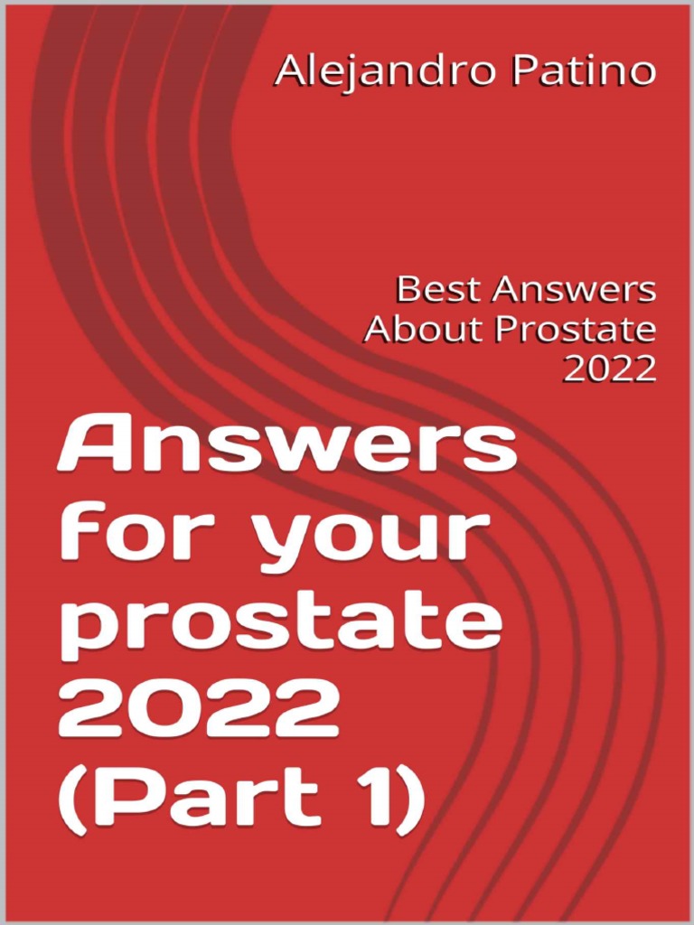 Answers For Your Prostate 2022 (Part 1) - Best Answers About Prostate ...