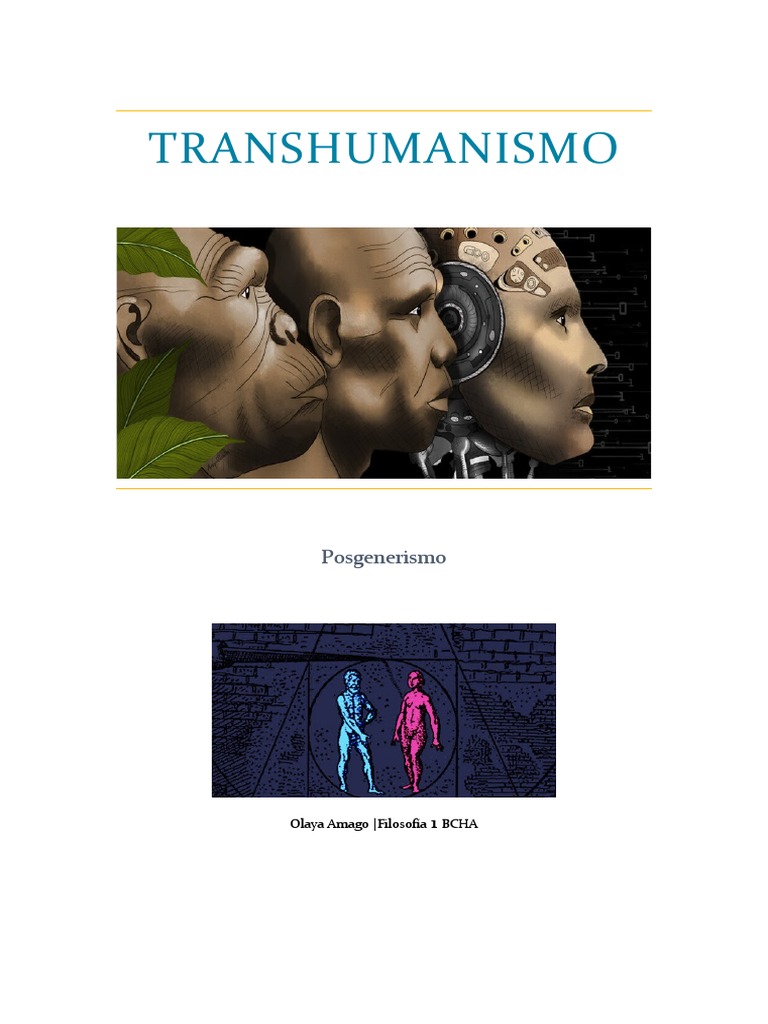 Transhumanismo y Posgenerismo | PDF