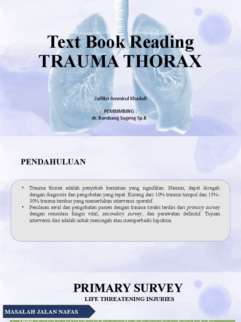 Text Book Reading Trauma Thorax: Zulfikri Ammirul Khadafi Pembimbing: Dr. Bambang Sugeng SP.B | PDF