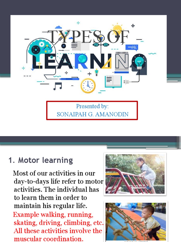 Types of Learning | PDF | Classical Conditioning | Learning