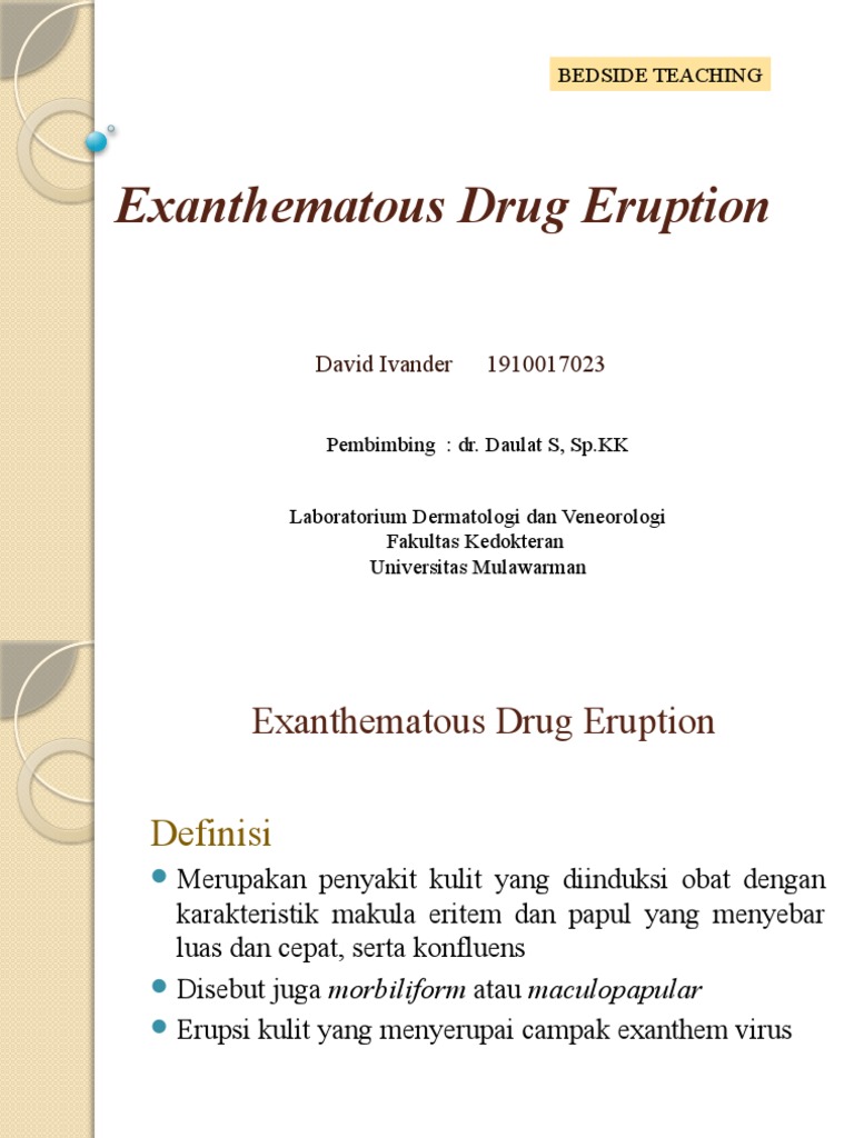 Exanthematous Drug Eruption - David Ivander | PDF
