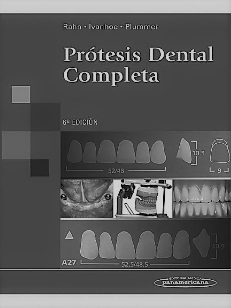 2009.rahn - Ivanhoe.plummer - Protesis Dental Completa | PDF