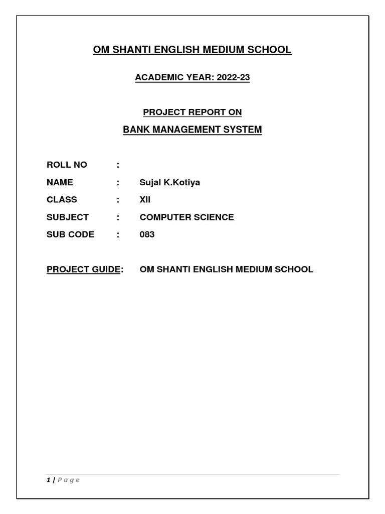 Computer Science Project On Bank Management System Class 12 Sujal 0983