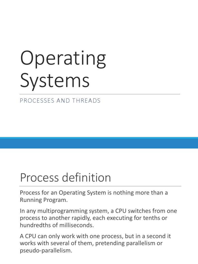 An In Depth Look At Processes Threads And Multiprogramming In Operating Systems Pdf Thread