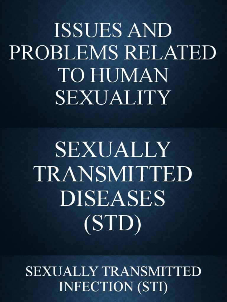 Issues and Problems Related To Human Sexuality | PDF | Sexually ...