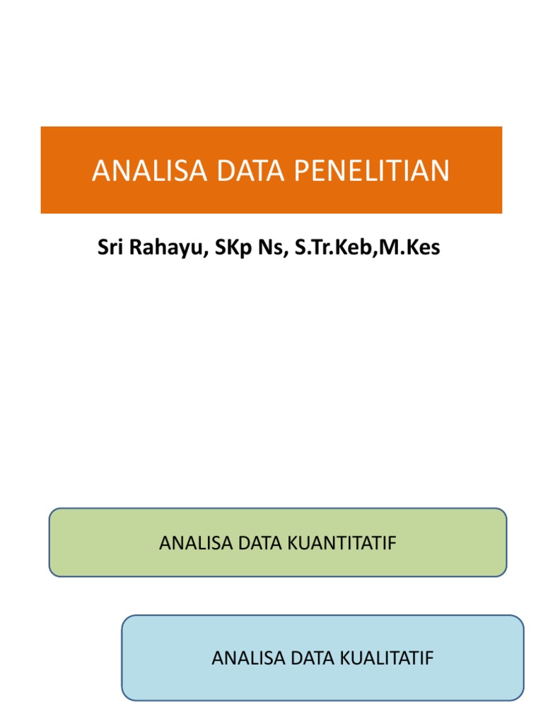 Analisis Data Kuantitatif & Kualitatif | PDF