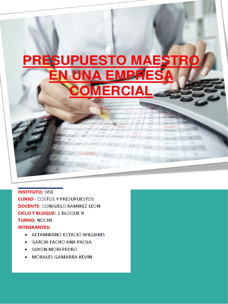Presupuesto Maestro - Final | PDF | Presupuesto | Costo