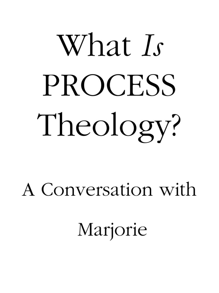 What is Process Theology | Resurrection Of Jesus | Theology