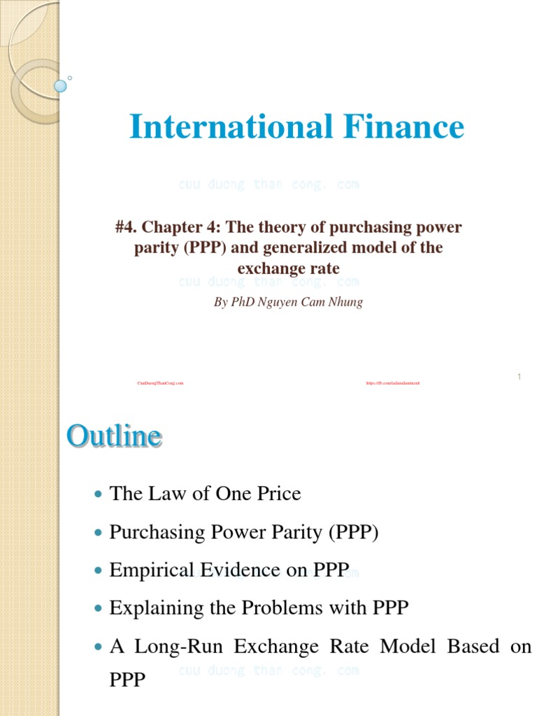Tai Chinh Quoc Te Nguyen Cam Nhung c4 The Theory of Purchasing Power Parity (PPP) and ...