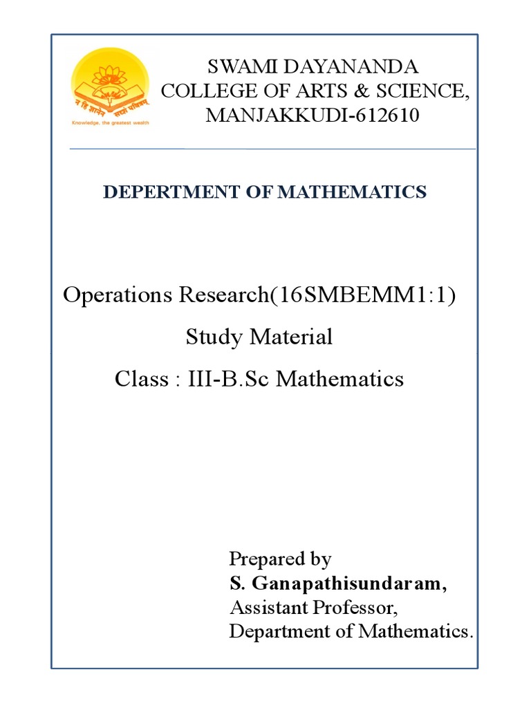 Operations Research (16SMBEMM1:1) Study Material Class: III-B.Sc ...