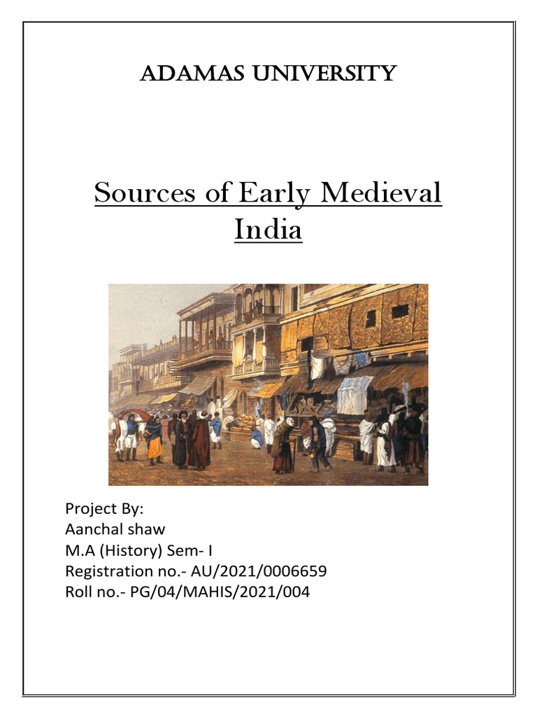 Sources of Early Medieval India | PDF