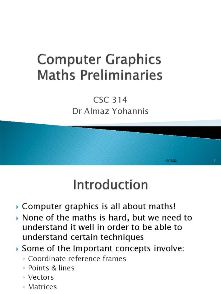 CSC314 Lecture 3 - Computer Graphics Maths Preliminaries | PDF | Matrix (Mathematics ...