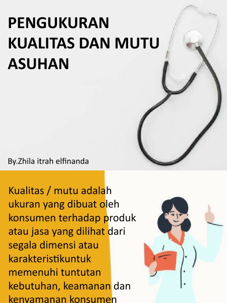 Pengukuran Kualitas Dan Mutu Asuhan | PDF