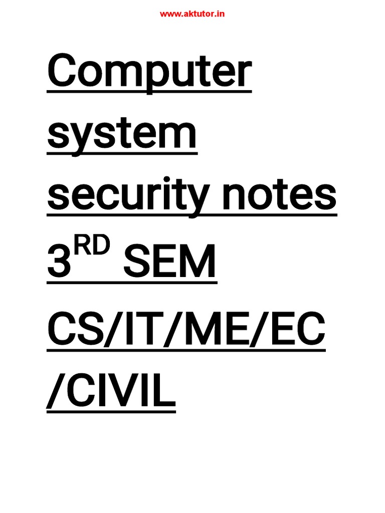 Computer System Security Notes ALL UNITS | PDF