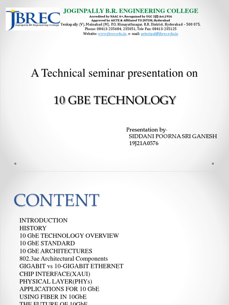 A Technical Seminar Presentation On 10 Gbe Technology: Joginpally B.R. Engineering College | PDF ...