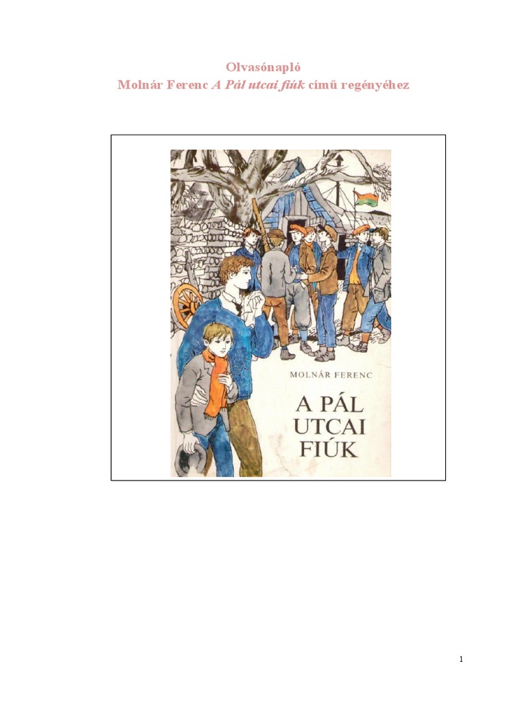 Olvasónapló A Pál Utcai Fiúk | PDF