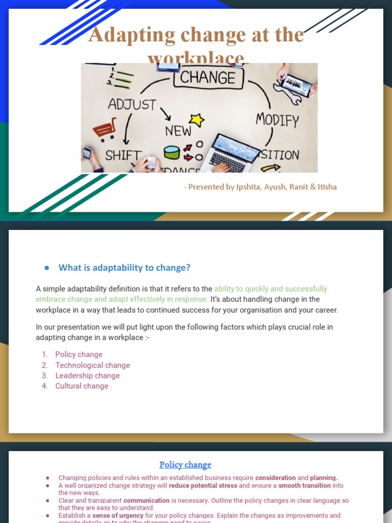 Adapting Change at The Workplace | PDF | Leadership | Change Management