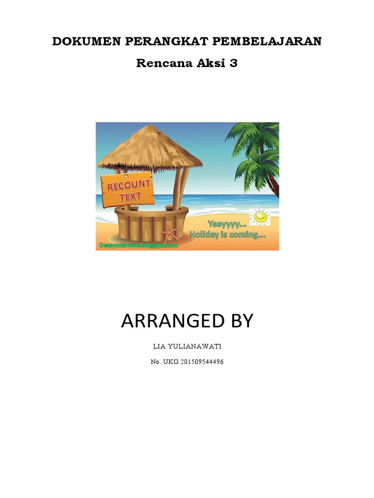 DOKUMEN PERANGKAT PEMBELAJARAN Aksi 3 Recount Text UKIN | PDF