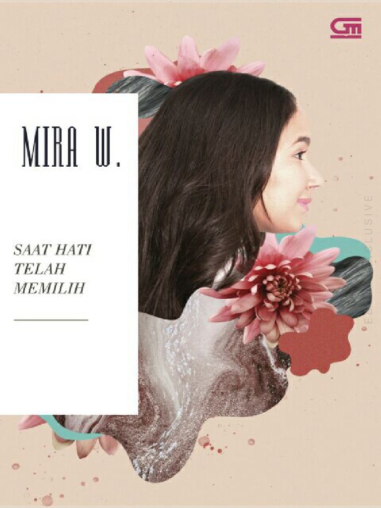Saat Hati Telah Memilih - Mira W - 055753 | PDF