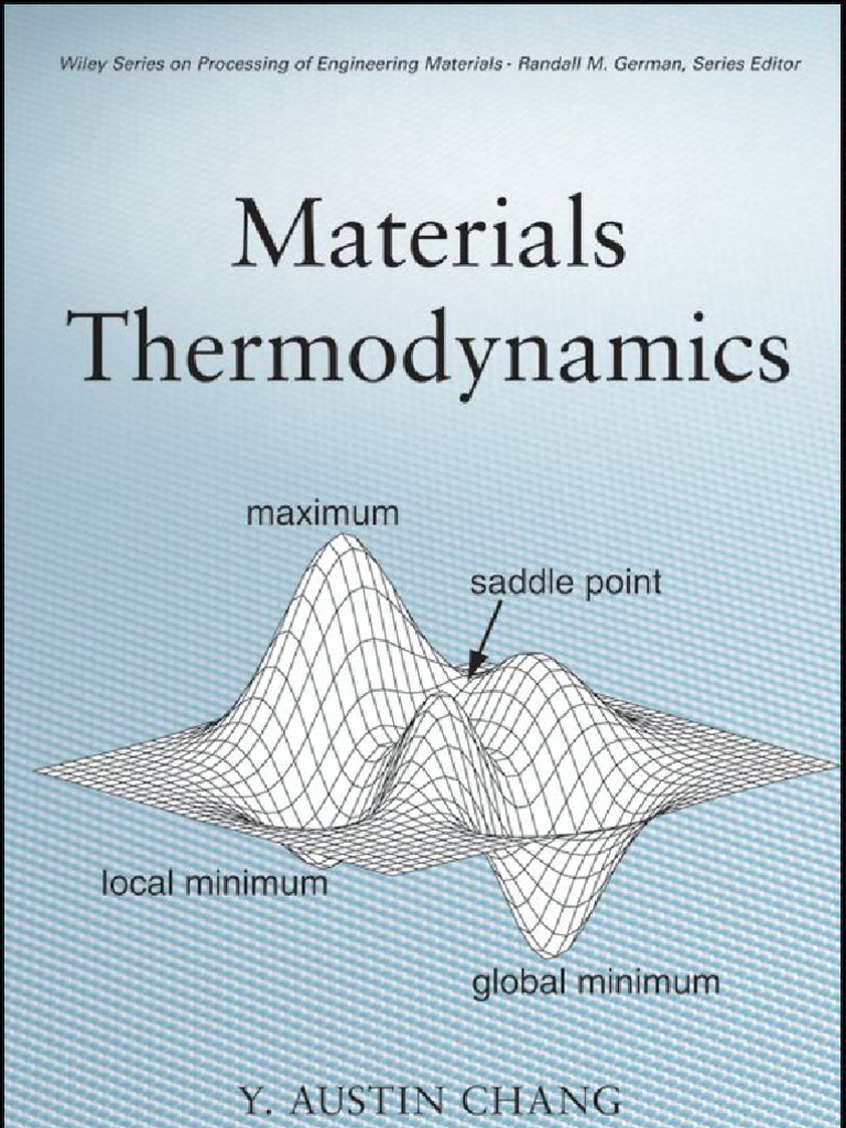 Materials Thermodynamics Wiley Series On Processing of Engineering ...