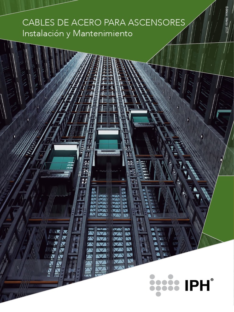 Cables de Acero para Ascensores Instalación y Mantenimiento | PDF ...