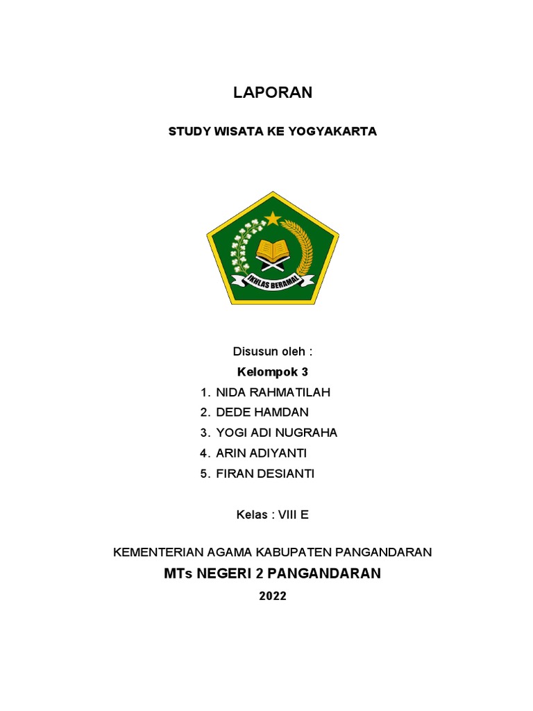 CONTOH LAPORAN STUDY TOUR KE YOGYAKARTA Kelompok 3 | PDF