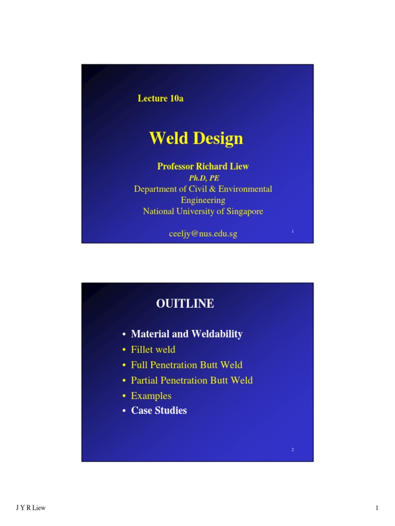 NUS Lecture on Weld Design Fundamentals | PDF | Welding | Construction