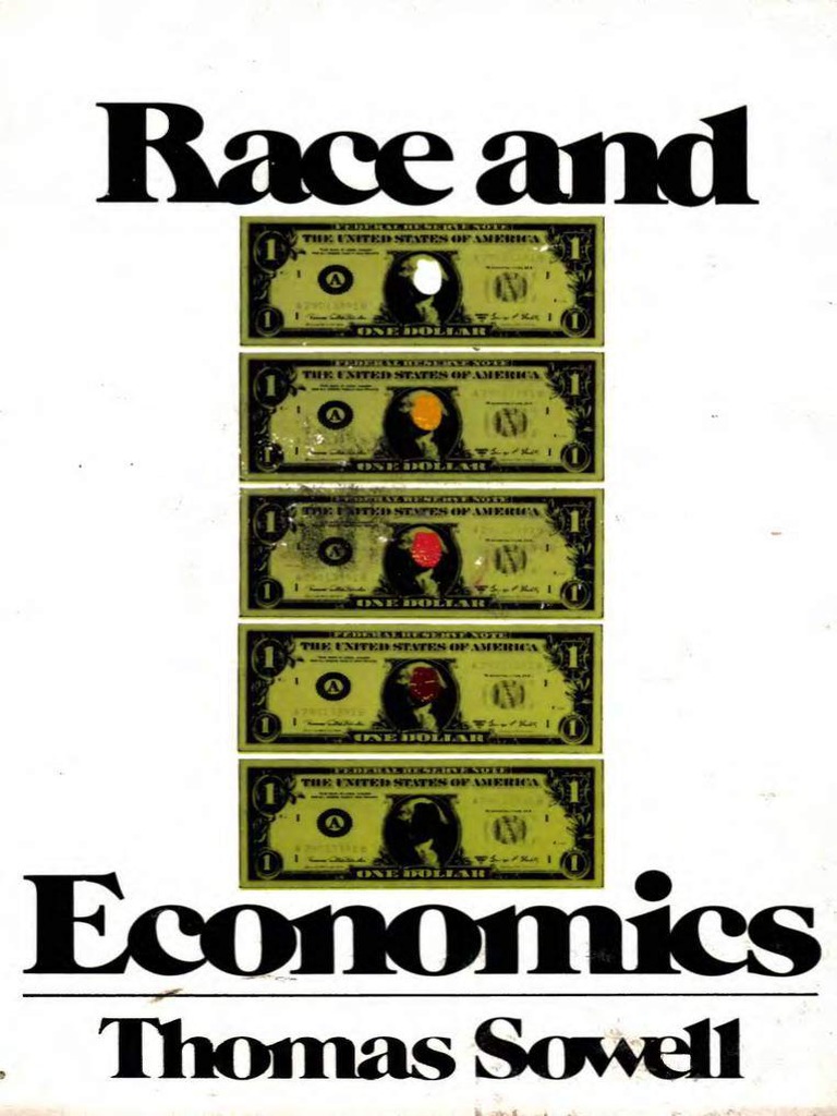 Race and Economics (Thomas Sowell) | PDF