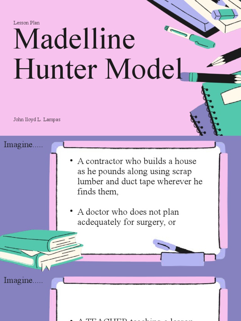 Madeline Hunter Lesson Plan Guide | PDF | Lesson Plan | Teaching Method