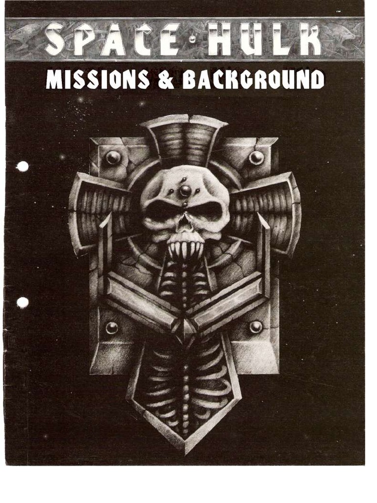 Space Hulk 1st Ed Missions and Background | PDF