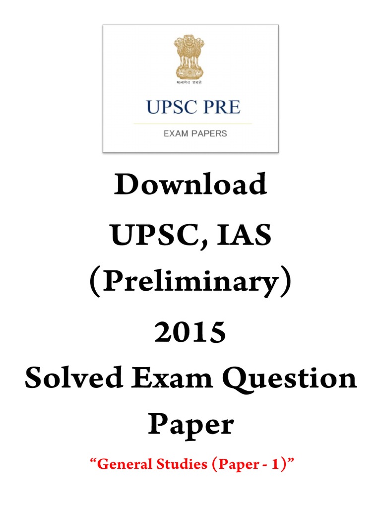 UPSC IAS Prelims 2015 GS Paper | PDF | Nuclear Proliferation | Treaty ...