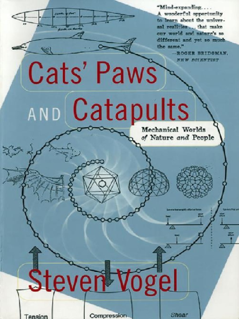 Cats Paws and Catapults Mechanical Worlds of Nature and People 0393046419 0393319903 ...