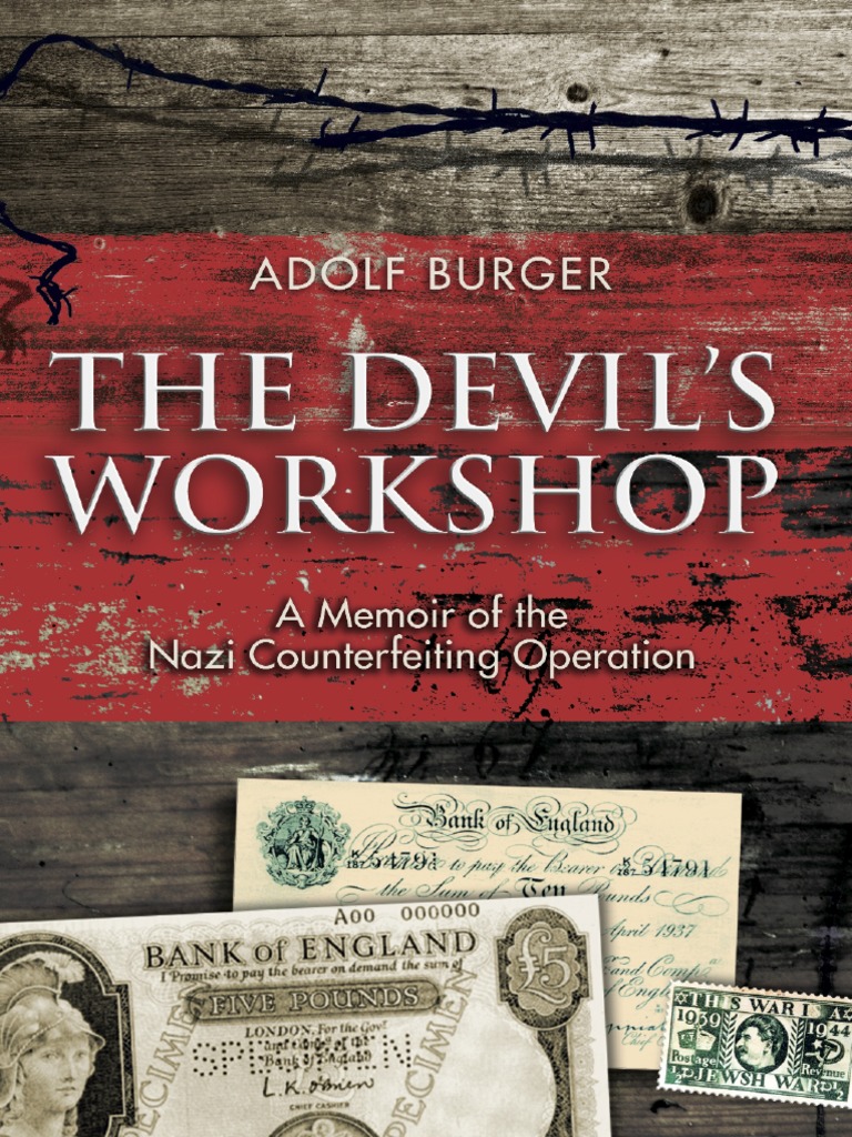 The Devil's Workshop_ A Memoir of the Nazi Counterfeiting Operation by ...