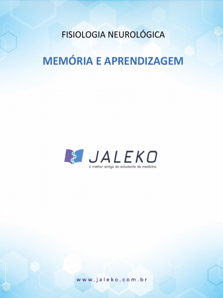 Fisiologia Neurologica Memoria e Aprendizagem | PDF | Memória | Aprendizado