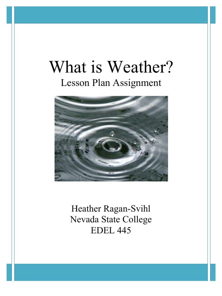 What Is Weather?: Lesson Plan Assignment | PDF | Lesson Plan ...