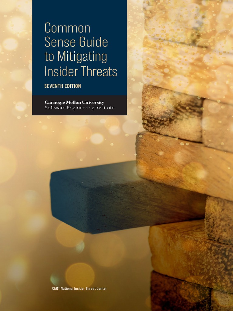 Common Sense Guide To Mitigating Insider Threats | PDF | Risk | Privacy