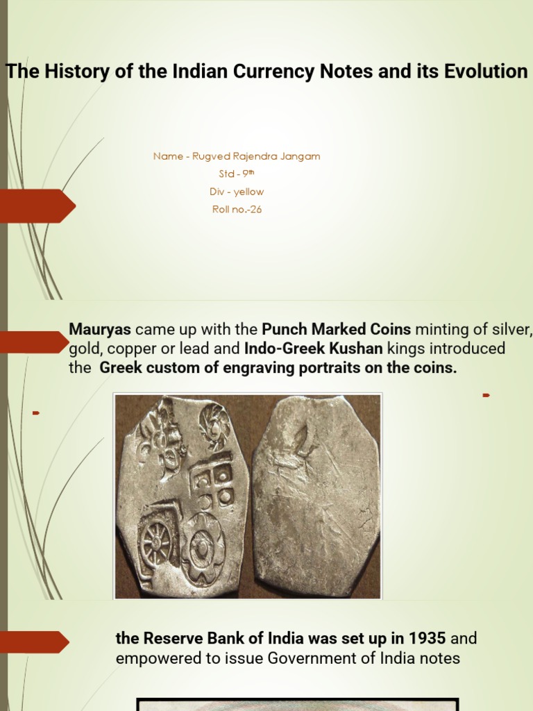 The History of The Indian Currency Notes and Its Evolution | PDF