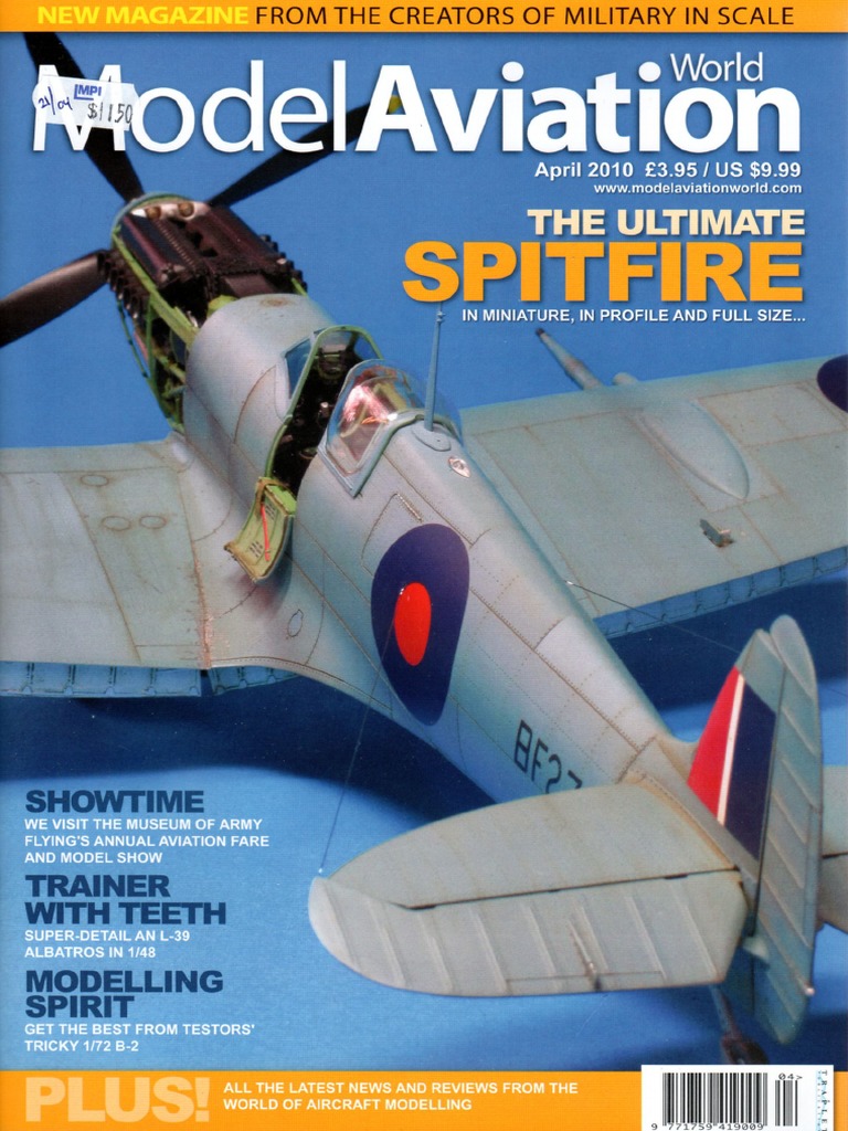 Model Aviation World April 2010 Spitfire Ix 1 32, B 2 1 72L 39 1 | PDF