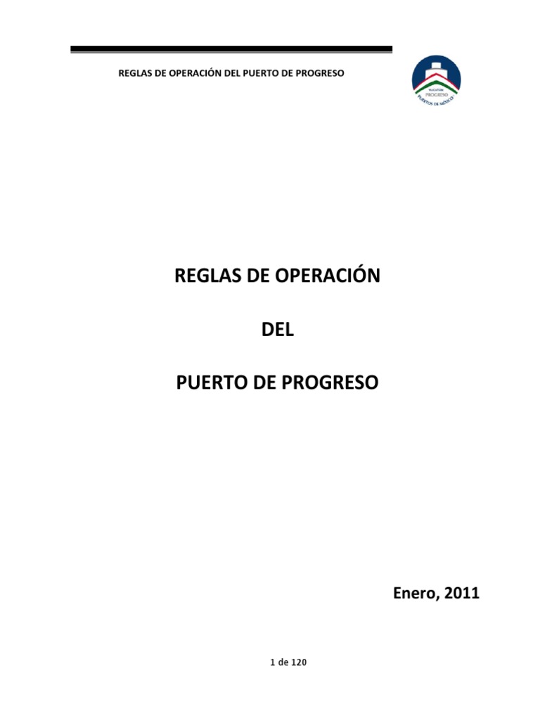 Reglas de Operacion Del Puerto de Progreso | PDF | Puerto | aduana