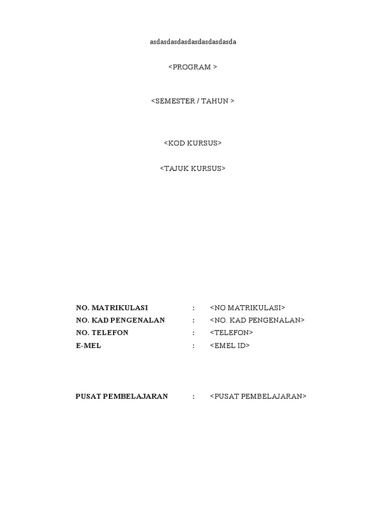 Asdasdasdasdasdasdasdasda : No. Matrikulasi: No. Kad Pengenalan: No. Telefon: E-Mel | PDF ...