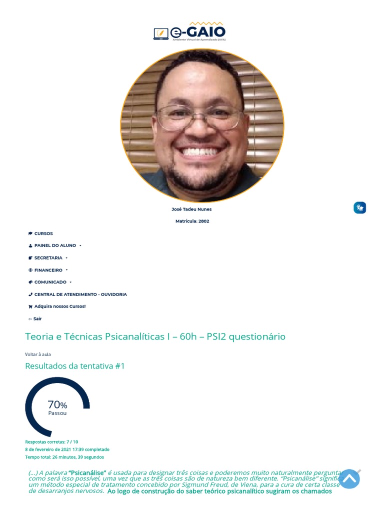 Teoria e Técnicas Psicanalíticas I - 60h - PSI2 Questionário - Portal E ...