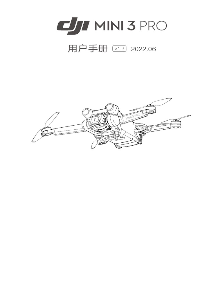 DJI Mini 3 Pro User Manual v1.2 Chs | PDF