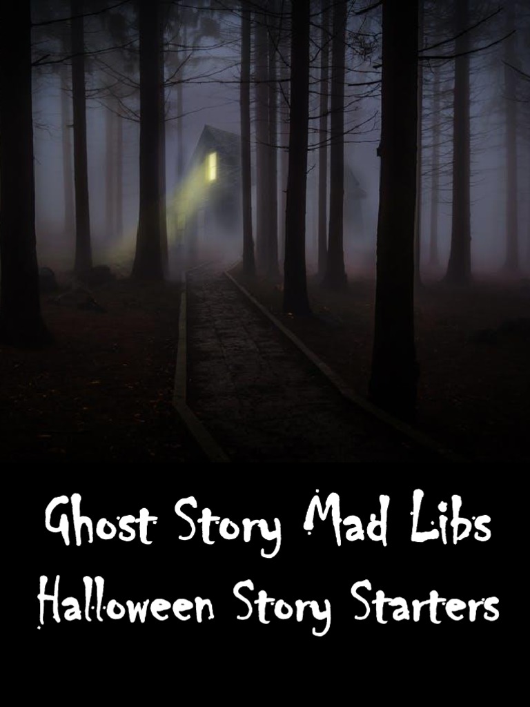 Spooky Mad Lib Story | PDF | Verb | Grammatical Number