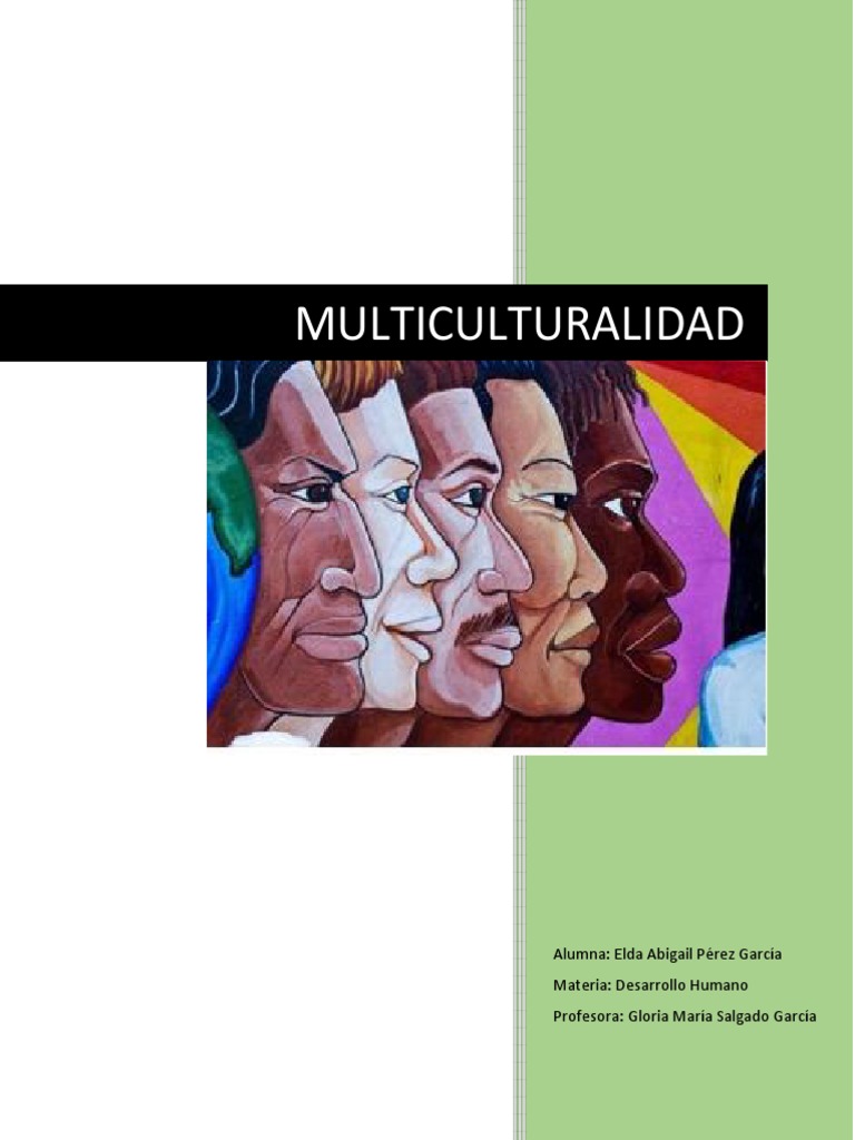 Definición y Características de la Multiculturalidad | PDF | Multiculturalismo | Discriminación