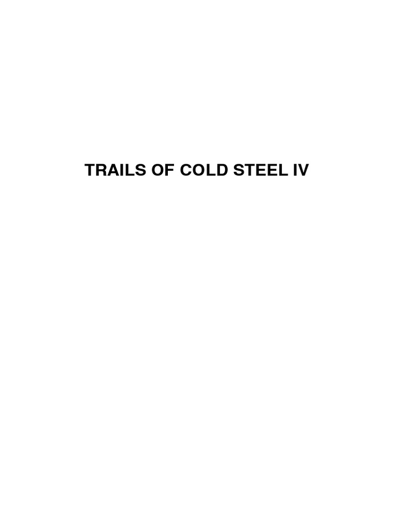 Trails of Cold Steel IV | PDF