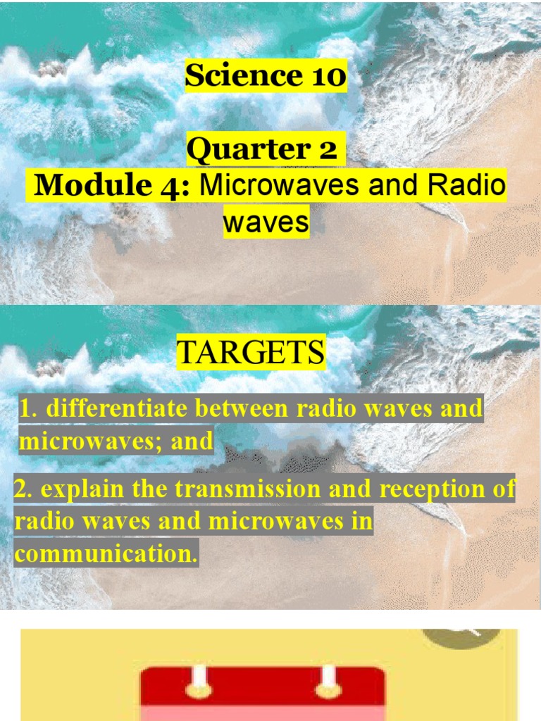 Day 2 - Q2 - Module 4 Radio Waves and Microwaves | PDF | Radio ...