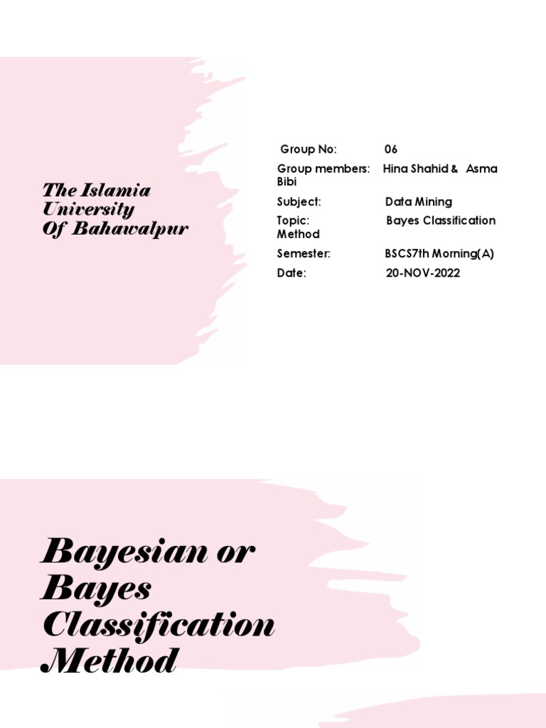 Data Mining Presentation | PDF | Statistical Classification | Bayesian Inference