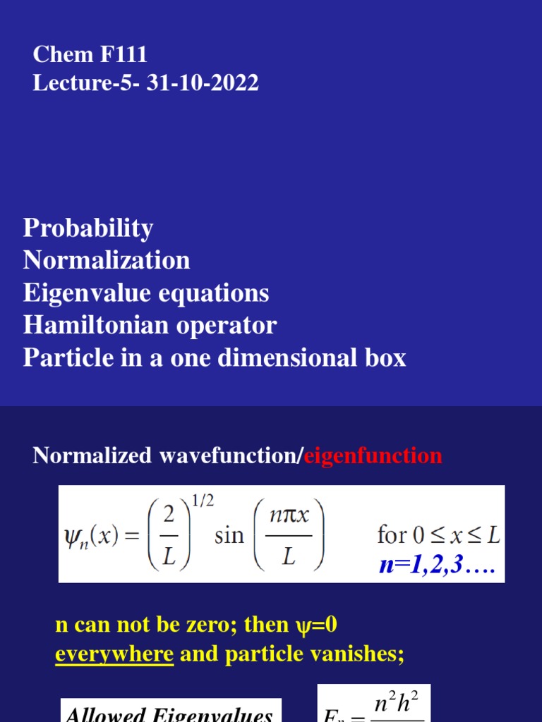 Lecture 5 31 10 2022 | PDF | Wave Function | Science