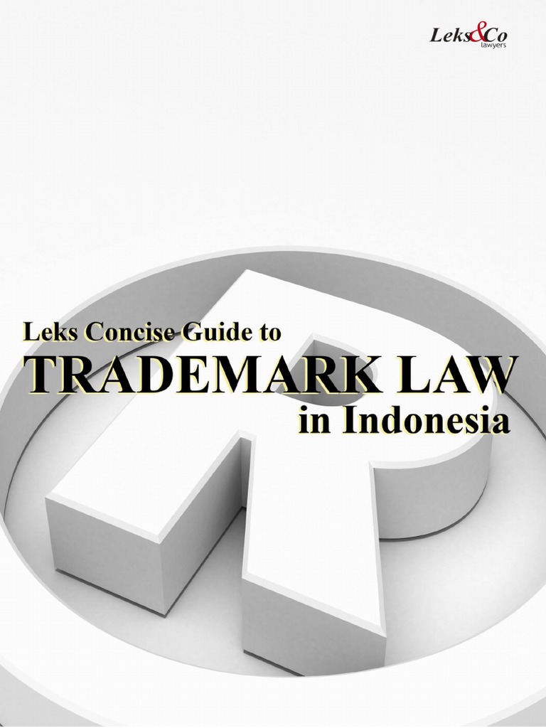 Leks Concise Guide To Trademark Law in Indonesia | PDF | License | Trademark