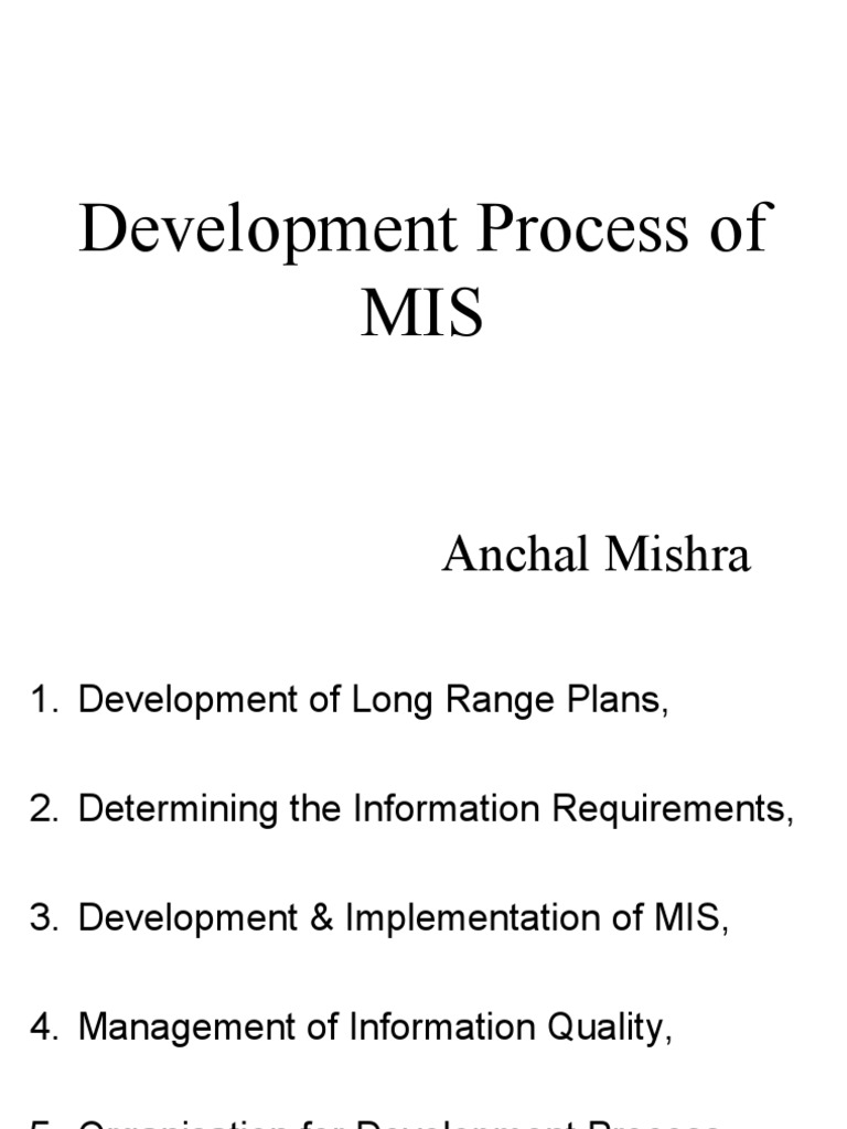 Development Process of MIS | PDF | Management Information System ...